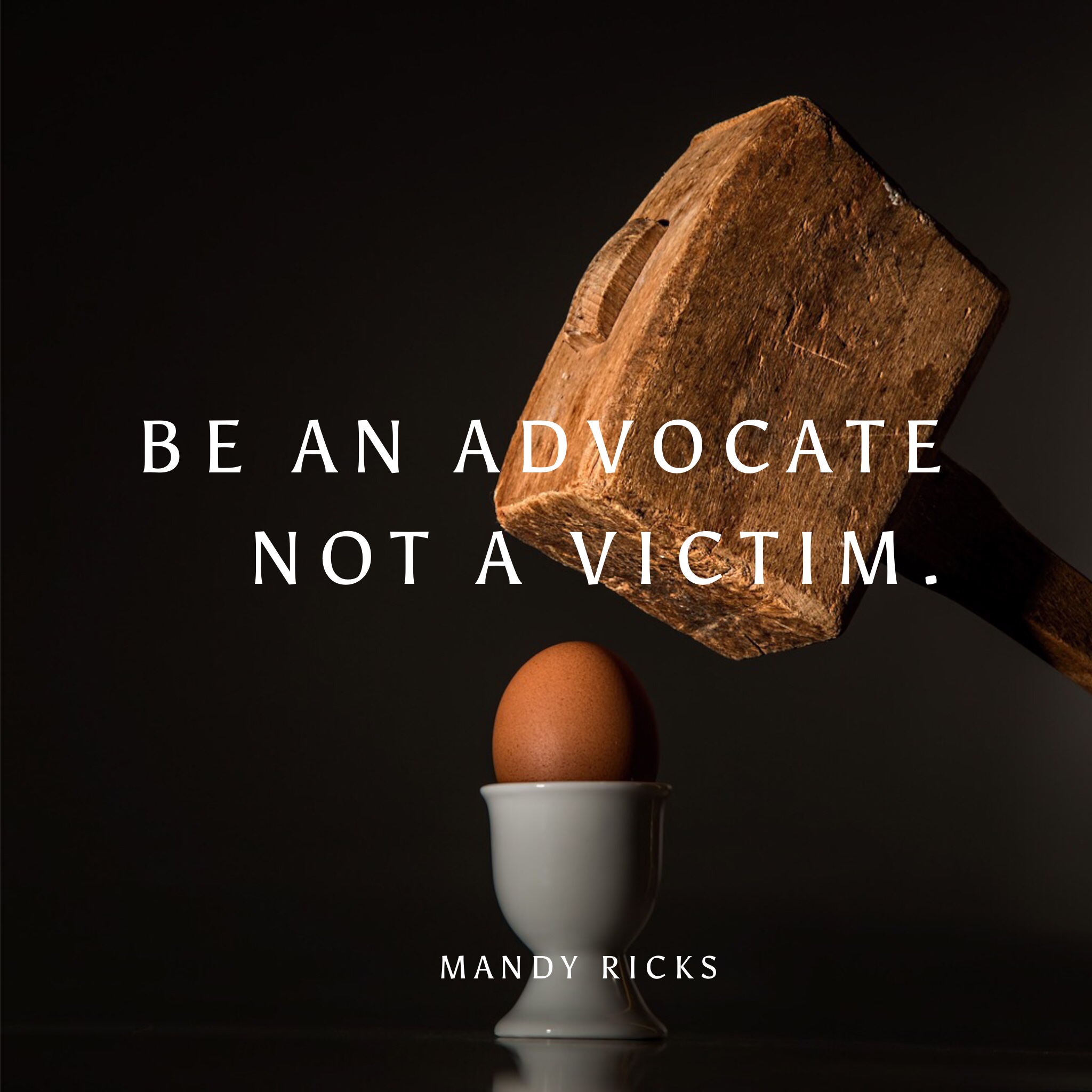 Be an advocate – Oh My Word!